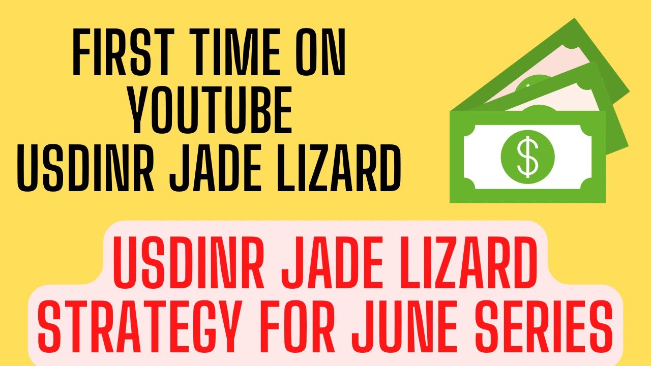 USDINR JADE LIZARD OPTION STRATEGY #usdinr #usdinrtradingstrategy # ...