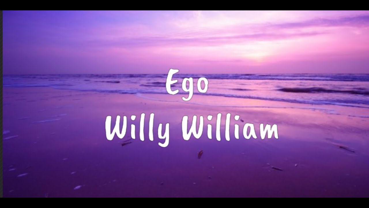 Ego - Willy William (Lyrics) - YouTube