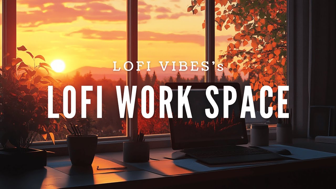 LOFI WORK SPACE📂💻Deep Focus Work/Study [chill lo-fi hip hop beats]【朝活 ...