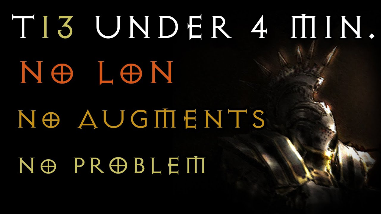 Torment 13 under 4min. No LoN / Augments Build - Diablo 3 RoS 2.4.2 ...