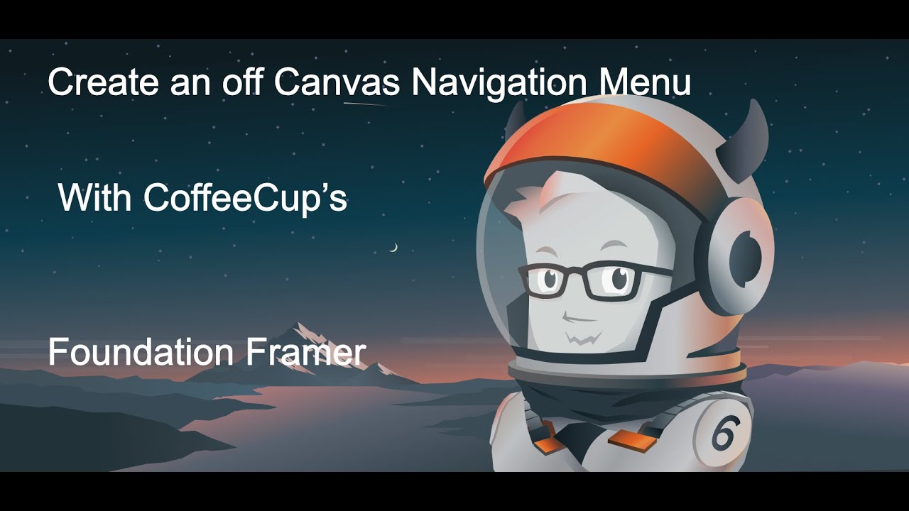 Create an off Canvas Navigation Menu With CoffeeCup’s Foundation Framer - YouTube