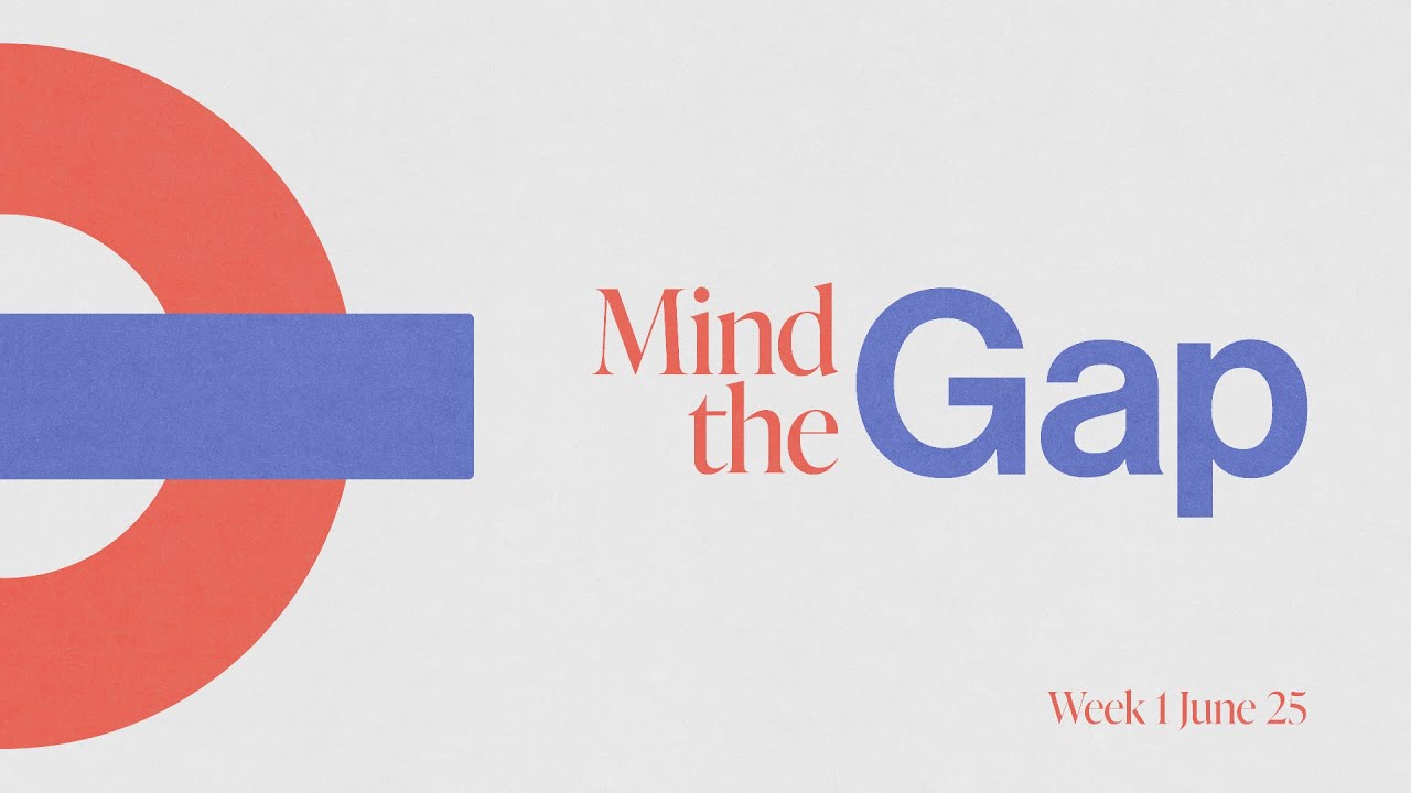 Mind the Gap: Week 1 - YouTube