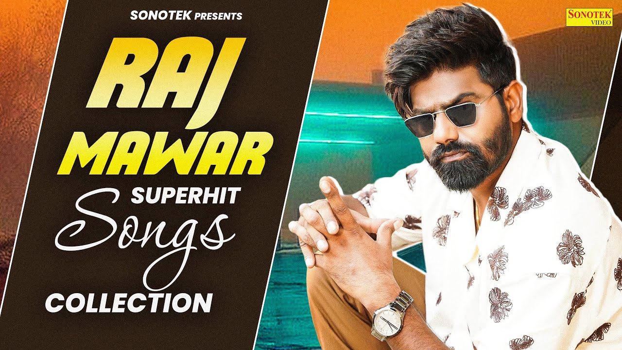 Raj Mawar Songs Jukebox | Raj Mawar Song Collection | 2024 Raj Superhit ...