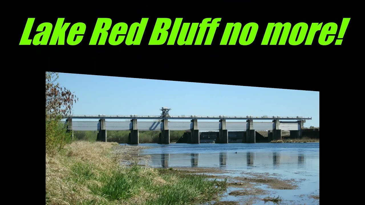 Lake Red Bluff is no more! - YouTube