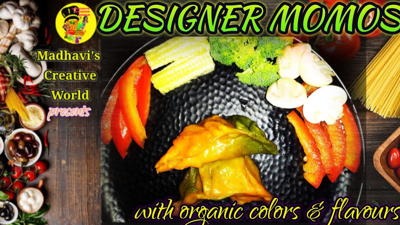 MOMOS| COLOURFUL MOMOS| CARROT MOMOS, TOMATO MOMOS, SPINACH MOMOS ...