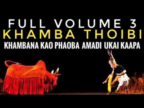 Khamba Thoibi : Full Volume 3 - YouTube