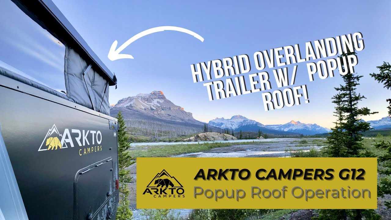 How to raise and lower the roof - Arkto Campers G12 Overland Hybrid ...