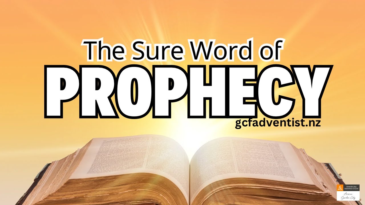 The Sure Word of Prophecy - YouTube
