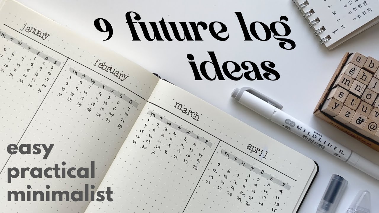 9 Simple Minimalist Future Log Ideas For Your Bullet Journal YouTube 9 Simple Minimalist Future Log Ideas For Your Bullet Journal YouTube