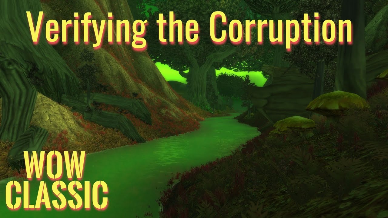 WoW Classic/ Verifying the Corruption - YouTube