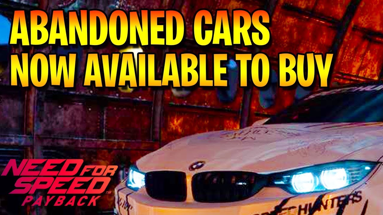 Abandoned Cars NOW AVAILABLE | Missed A Hidden Car? BUY IT NOW | NFS ...