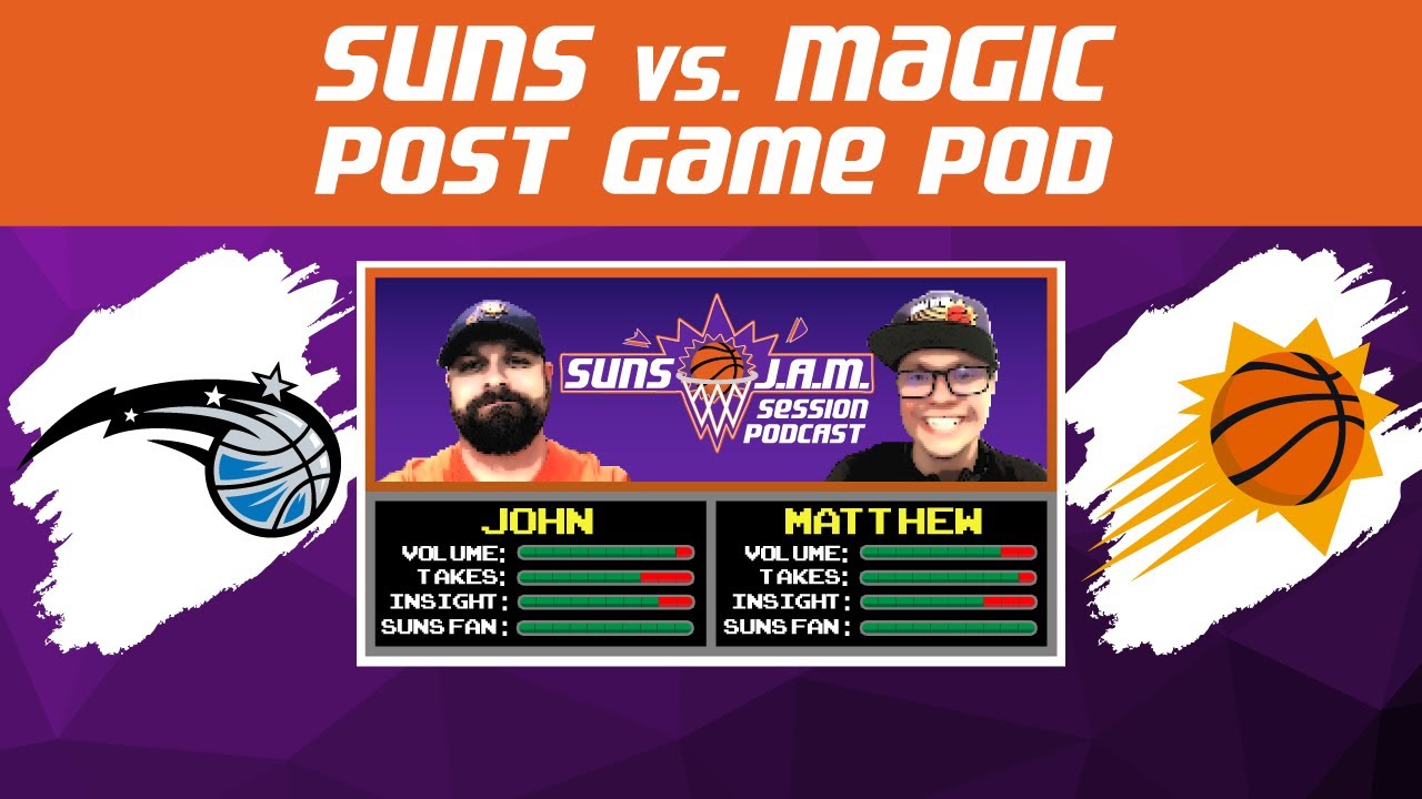 293. Suns (46-10) vs. Magic Post Game Pod - YouTube