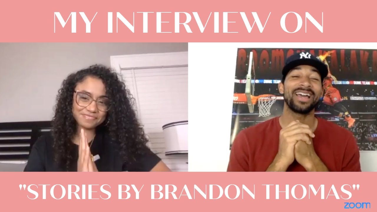My Interview on "Stories w/ Brandon Thomas" - YouTube