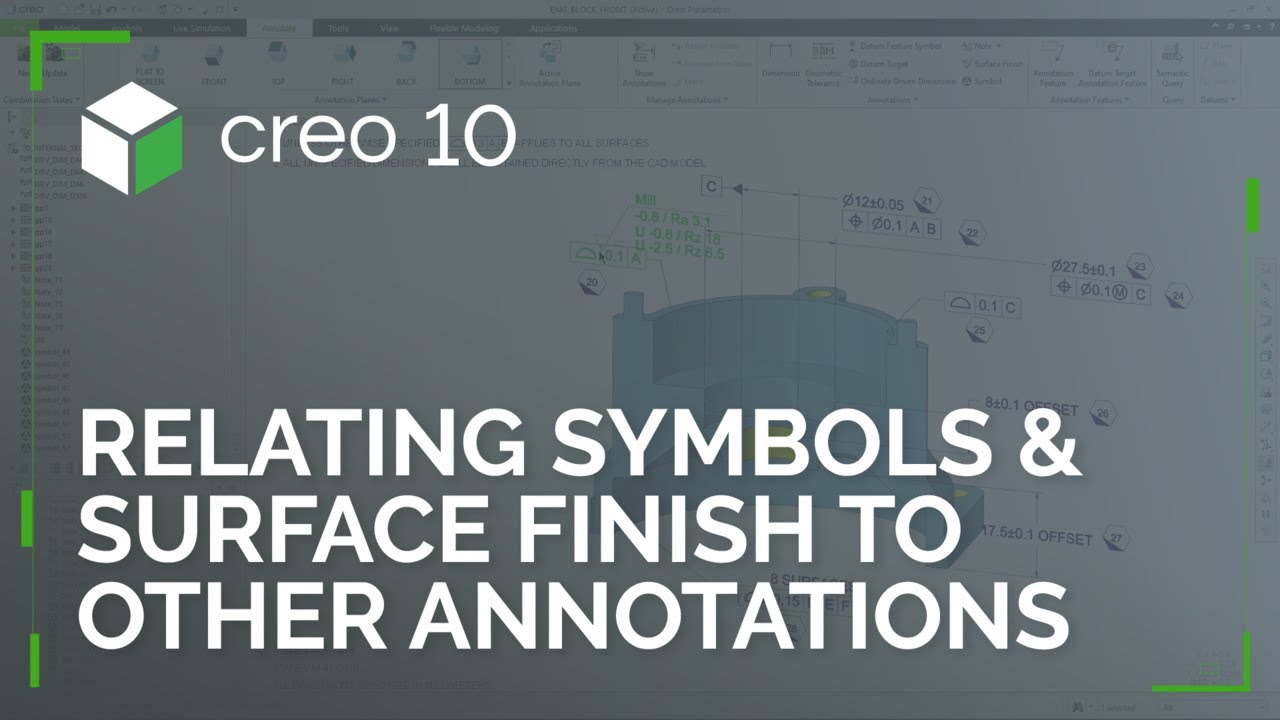 Relating Symbols & Surface Finish to Other Annotations | Creo 10 - YouTube