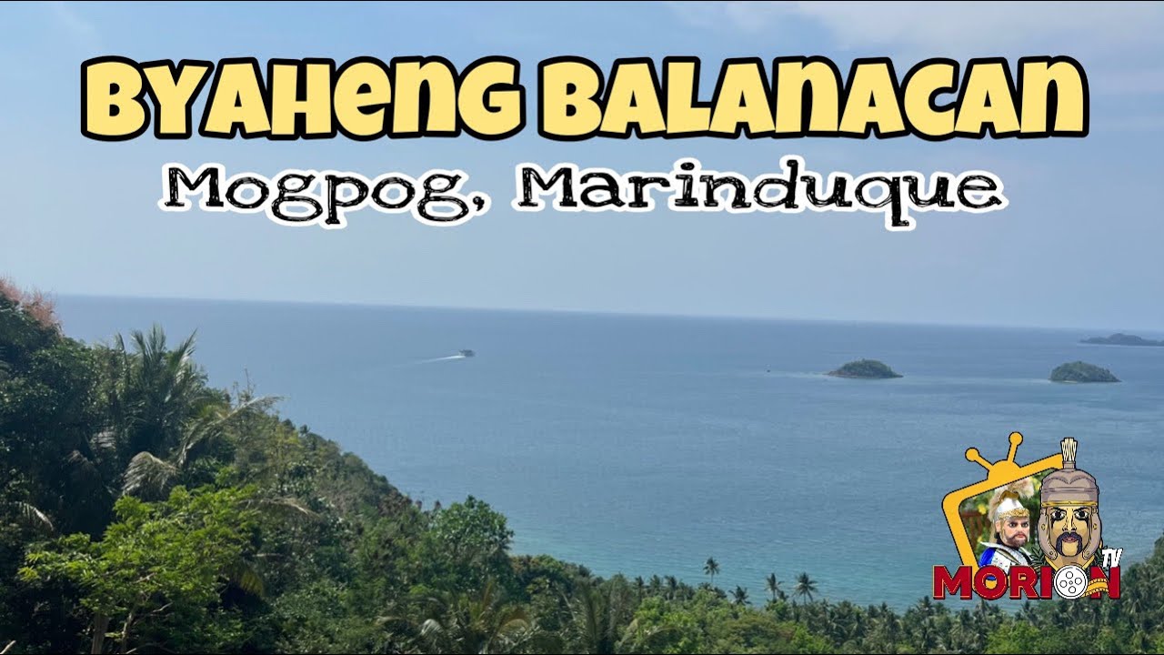 Byaheng Balanacan,Mogpog,Marinduque - YouTube