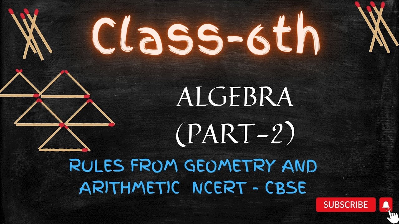 Class 6th Maths ch-11 RULES FROM GEOMETRY AND ARITHMETIC - YouTube