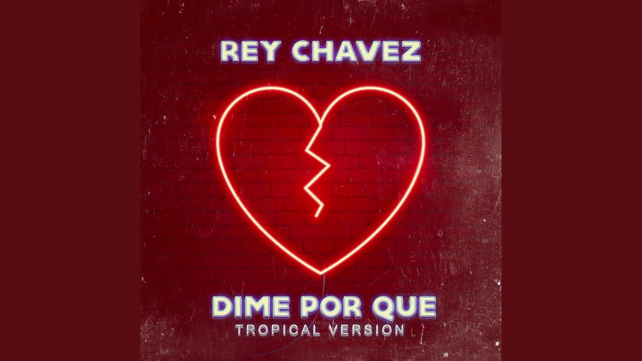 Dime Por Qué (Tropical Version) - YouTube