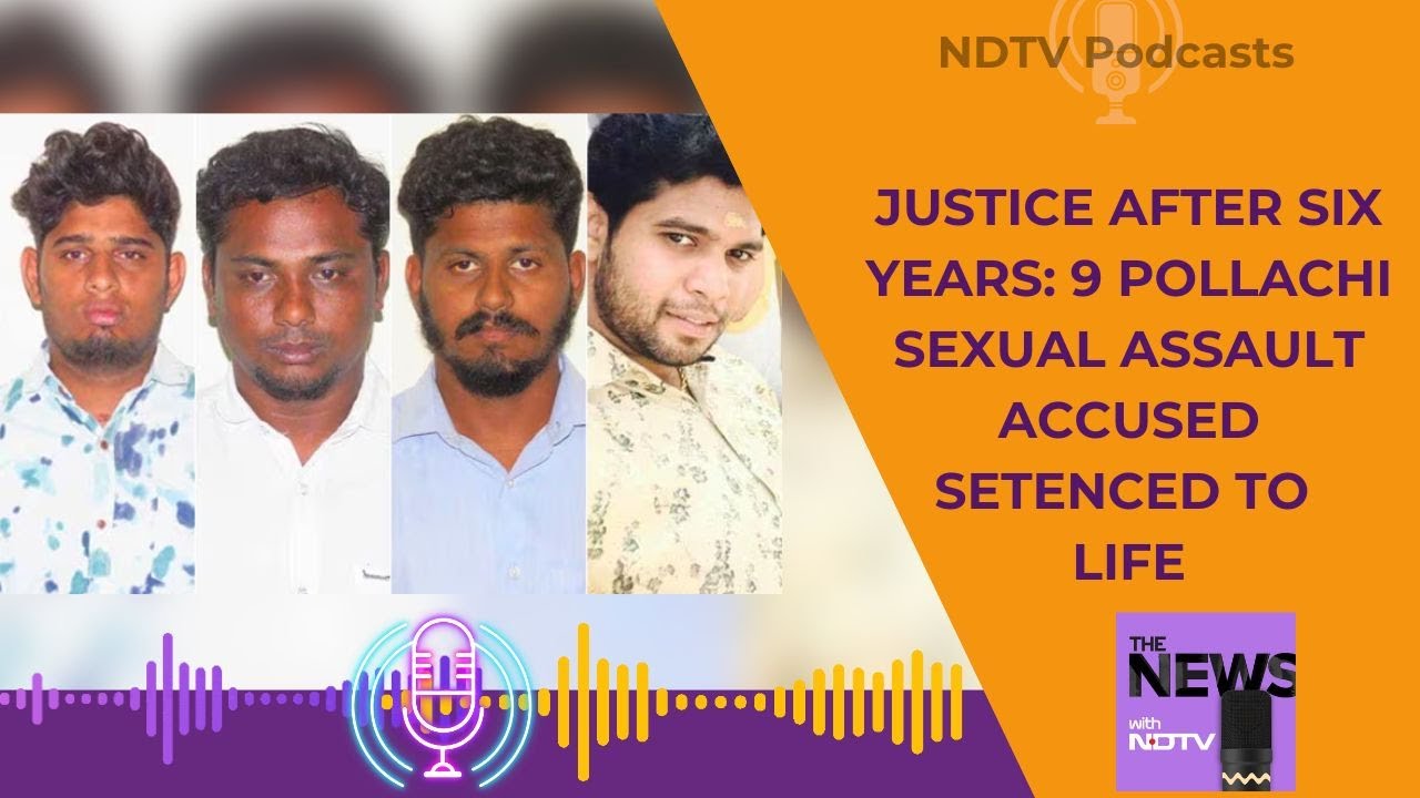 Pollachi Sexual Assault Case | Pollachi Rape Case: All Nine Accused ...