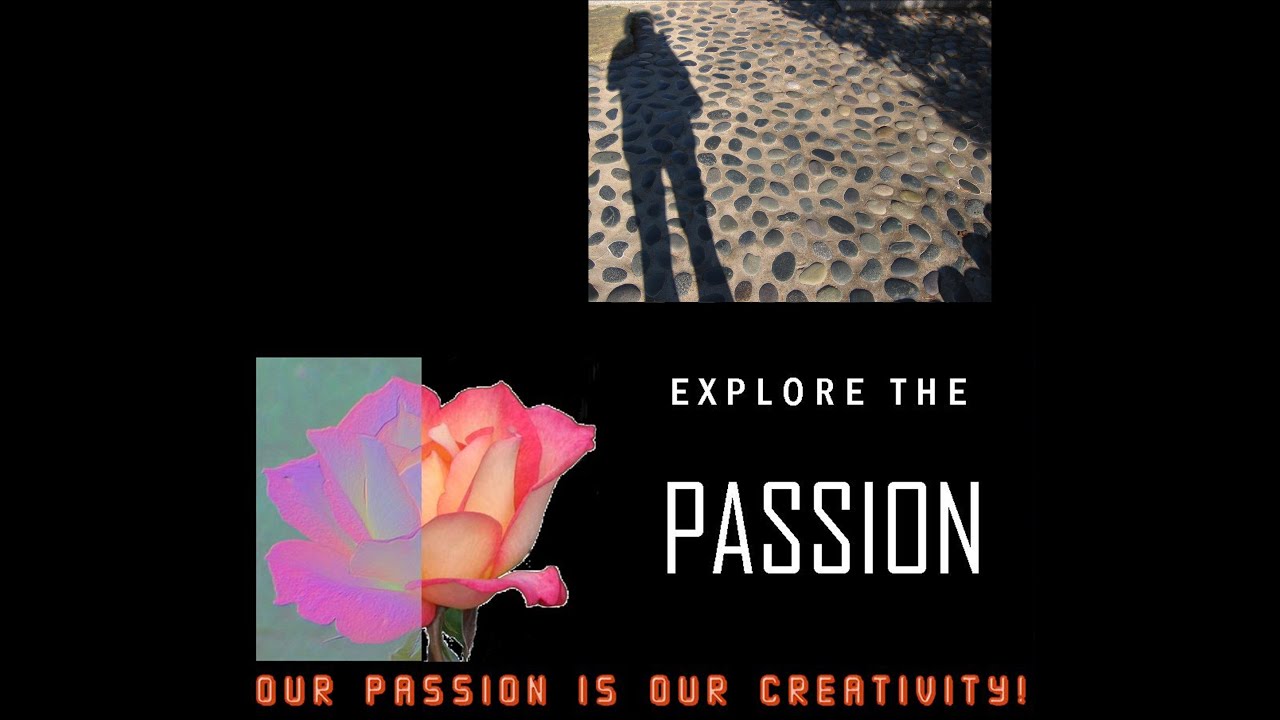 Passion Explored - YouTube
