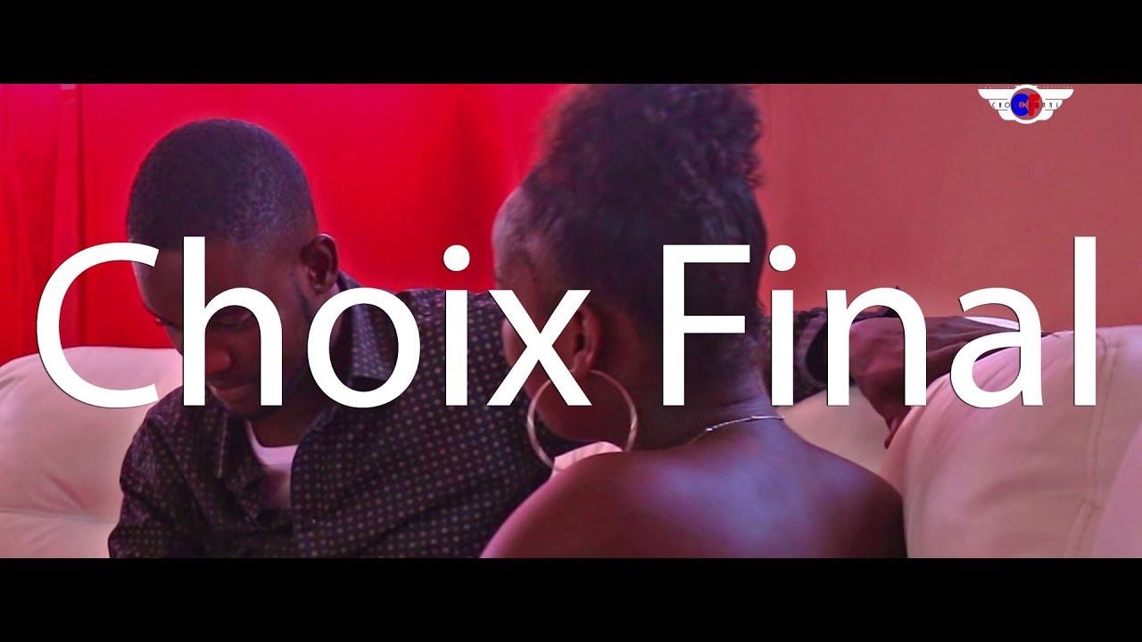 Choix Final Séquence 03 - YouTube