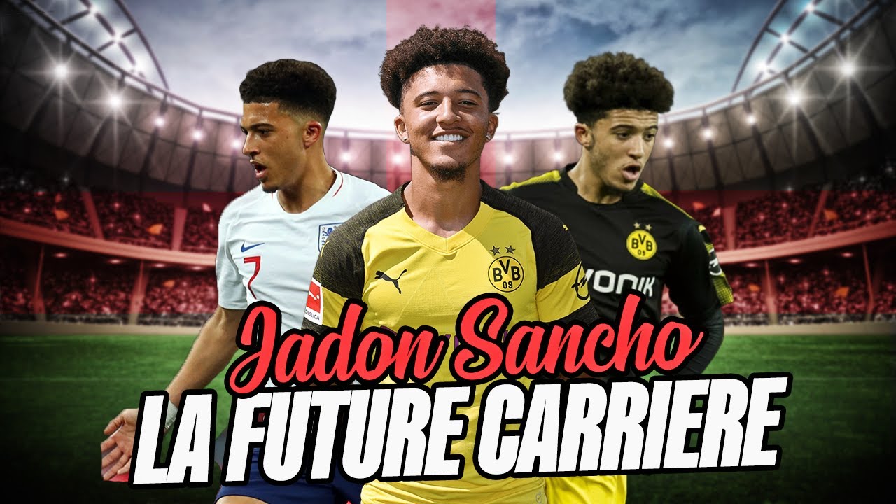 FIFA 20 | LA FUTURE CARRIÈRE DE JADON SANCHO ! - YouTube