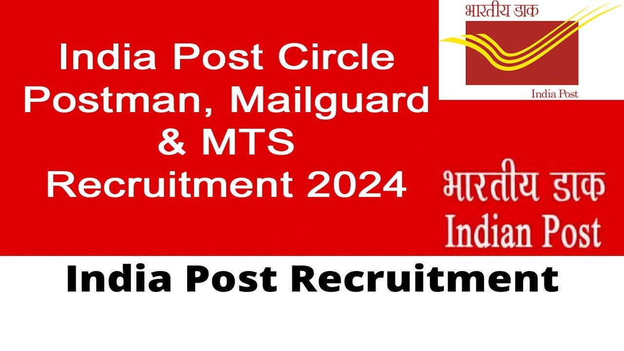India Post Circle Postman, Mailguard & MTS Recruitment 2022 – Apply ...