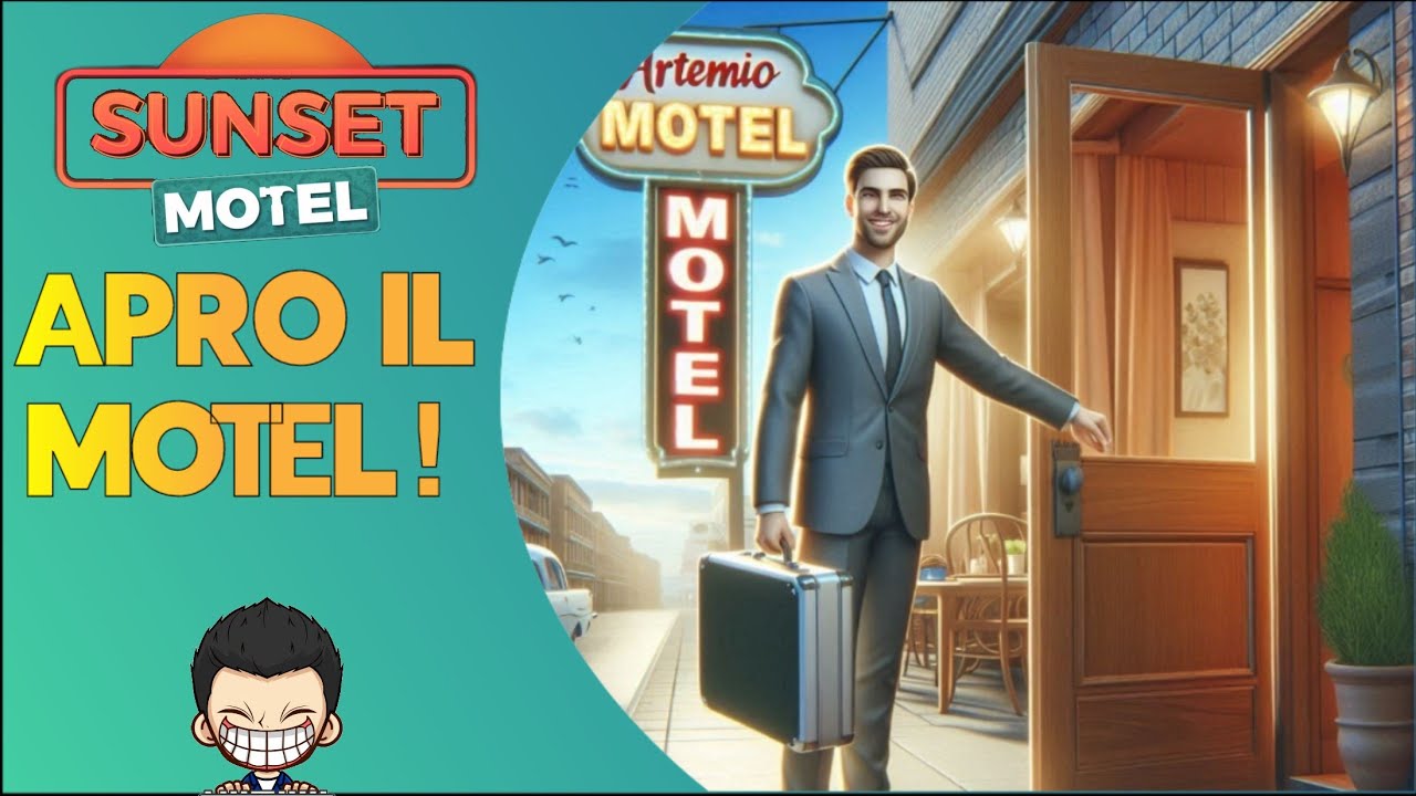 APRO IL MOTEL! | 2# | Sunset Motel | Full HD ITA - YouTube