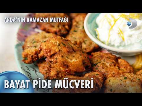 Bayat Pide Mücveri | Arda'nın Ramazan Mutfağı 5. Bölüm