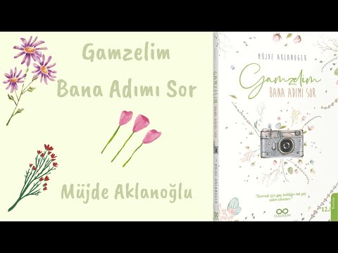 Gamzelim/Bana Adımı Sor - 2. Bölüm - Aşığım |Müjde Aklanoğlu|
