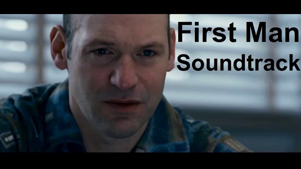 First Man - Official Trailer #2 Theme (Soundtrack) - YouTube