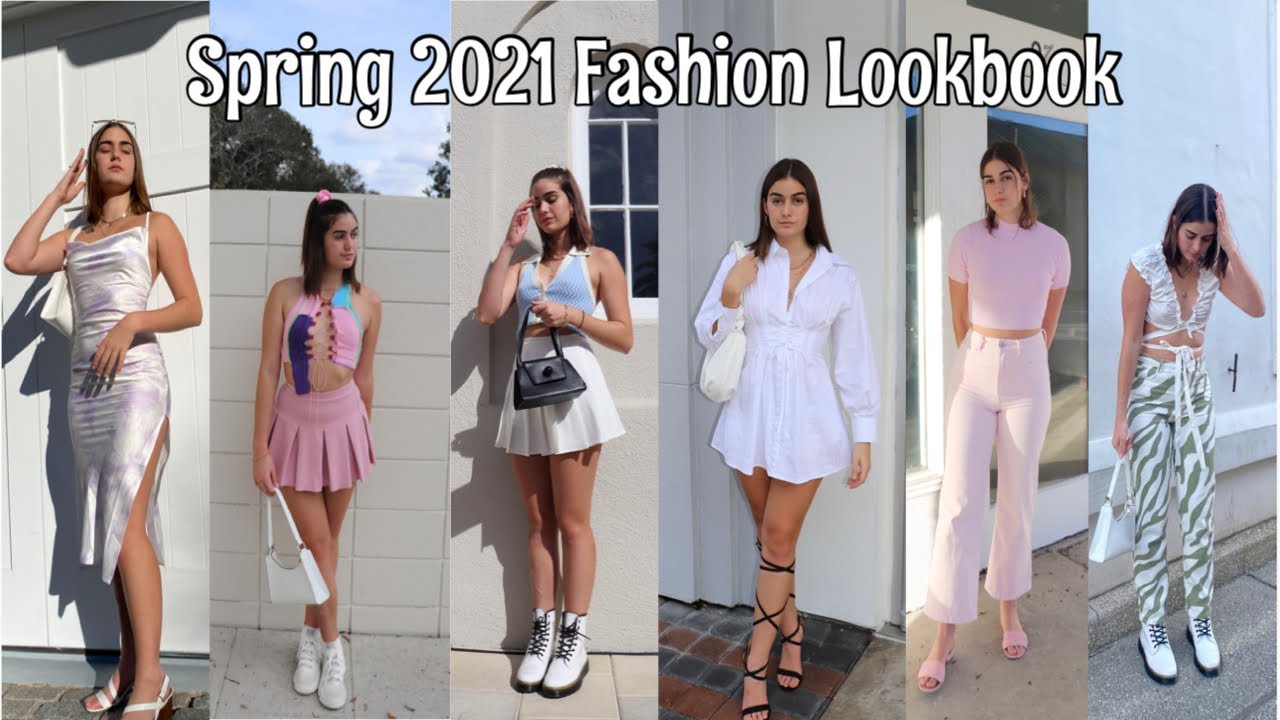 Spring 2021 Fashion Lookbook - YouTube