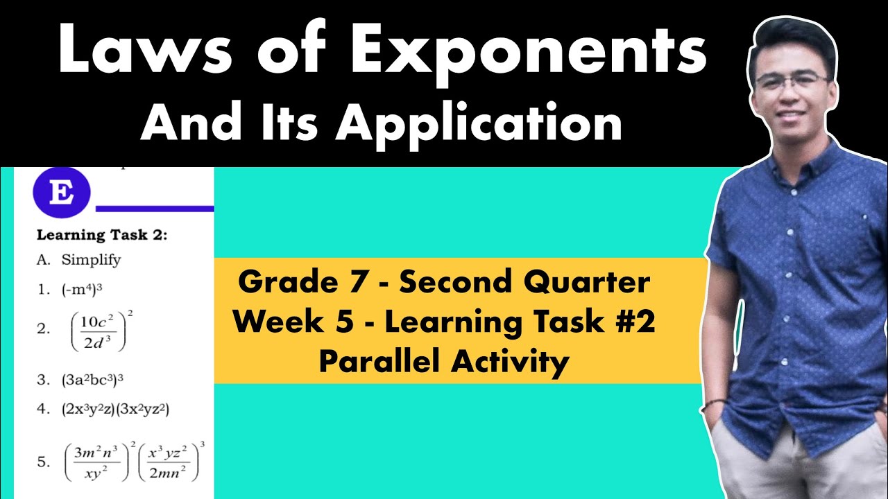 GRADE 7 WEEK 5 - Laws of Exponents and Its Application @MathTeacherGon ...