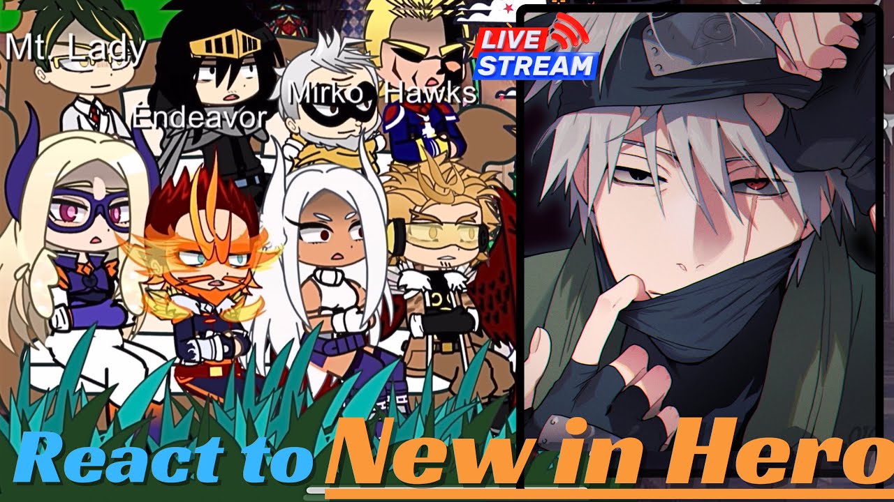 Pro heroes react to kakashi hatake as the new pro hero | MHA BNHA ...