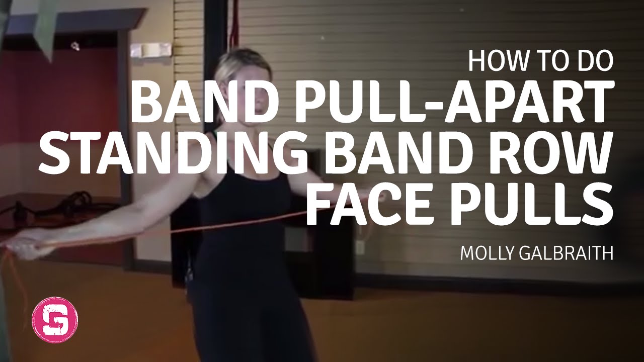 How To Do a Band Pull Apart, Standing Band Row, and Face Pull - YouTube