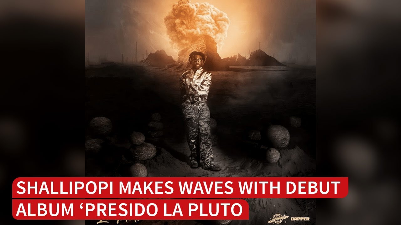 See Why Shallipopi makes wave with Debut Album ‘Presido La Pluto - YouTube