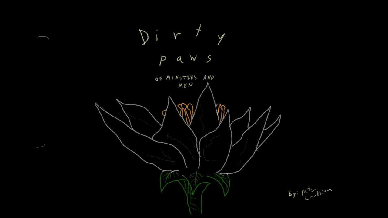 Dirty Paws- Of Monsters and Men(Animation) - YouTube