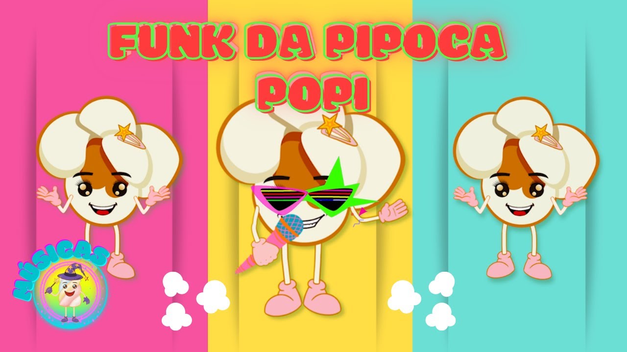 🎵Funk da pipoca Popí - Marshmallow Mágico [Canção Infantil]🎵 - YouTube