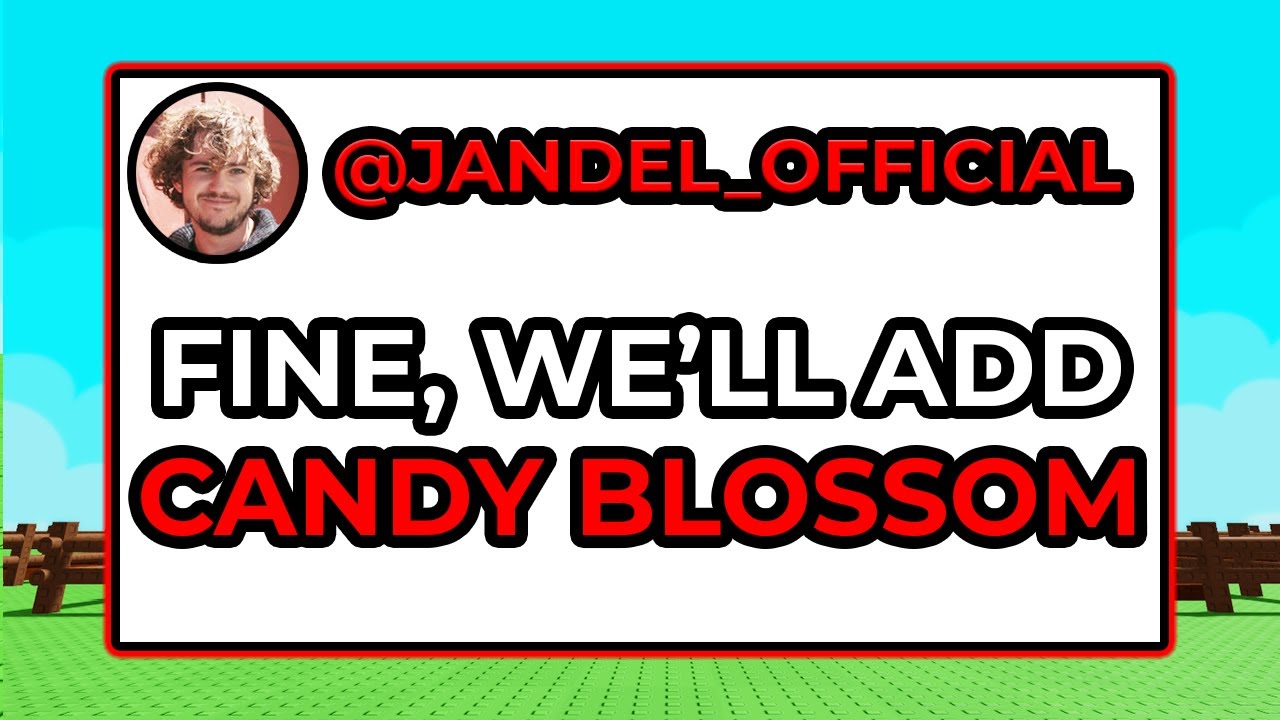 The CANDY BLOSSOM is COMING BACK to GROW A GARDEN! - YouTube