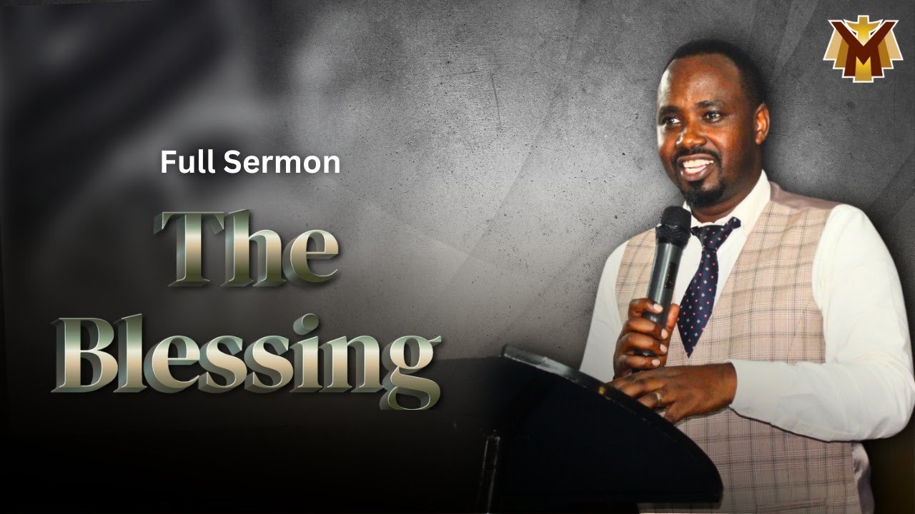THE BLESSING | PR. RICHARD RUHARUZA. - YouTube