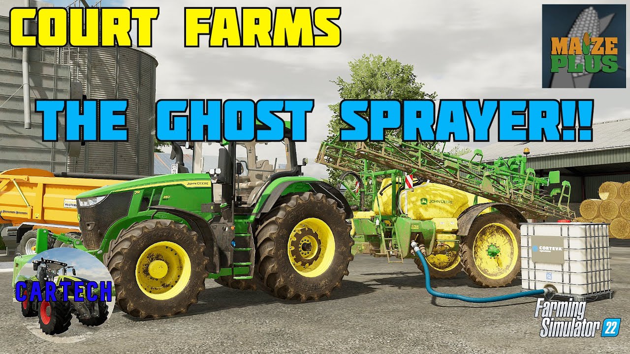 COURT FARMS - THE GHOST SPRAYER!! - Ep 33 - FS22 - YouTube