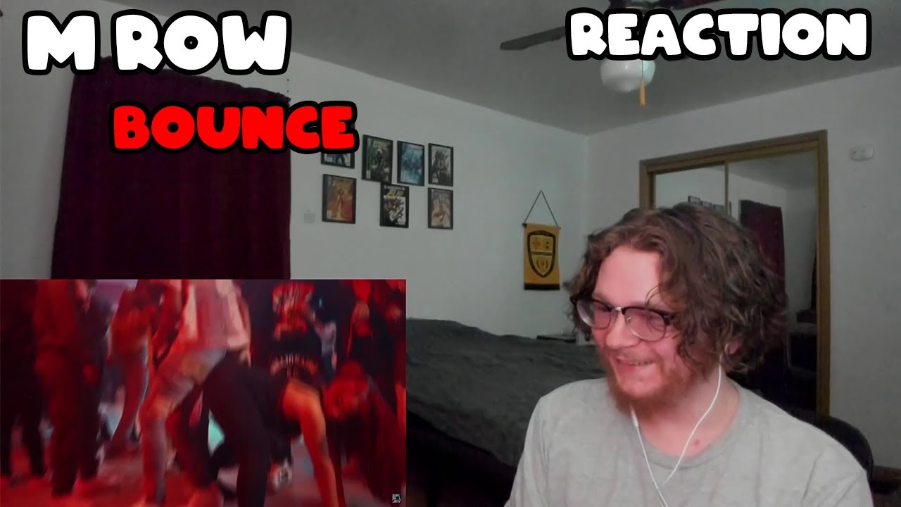 M Row - Bounce (Official Video)- REACTION - YouTube