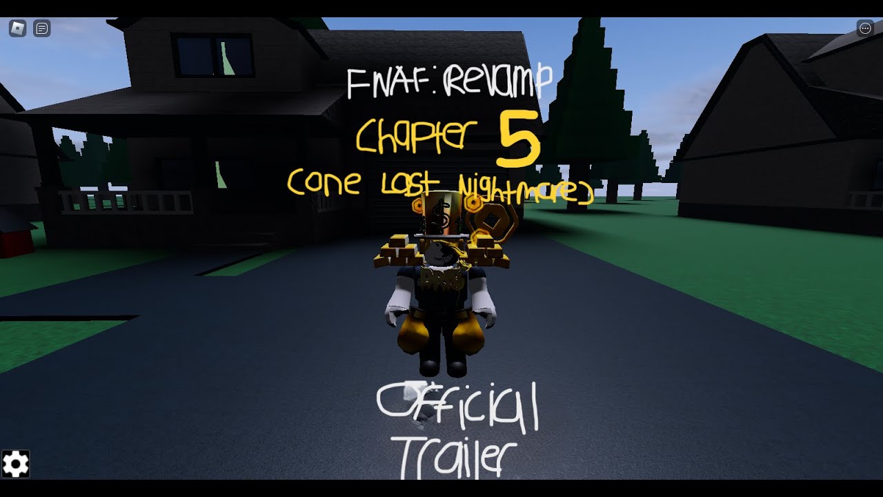 FNAF: Revamp Chapter 5 (One Last Nightmare) - Official Trailer - YouTube