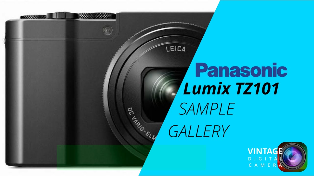 Panasonic Lumix TZ101 Sample Gallery