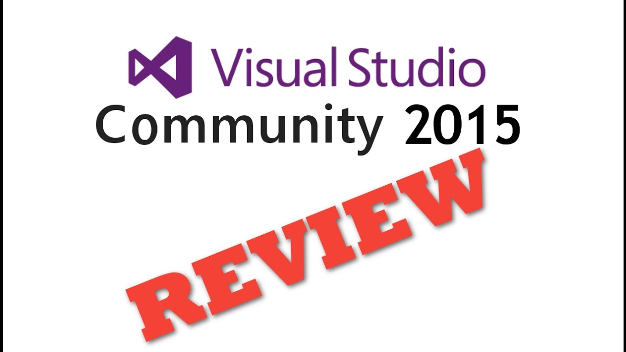 Visual Studio 2015 Community Review - YouTube