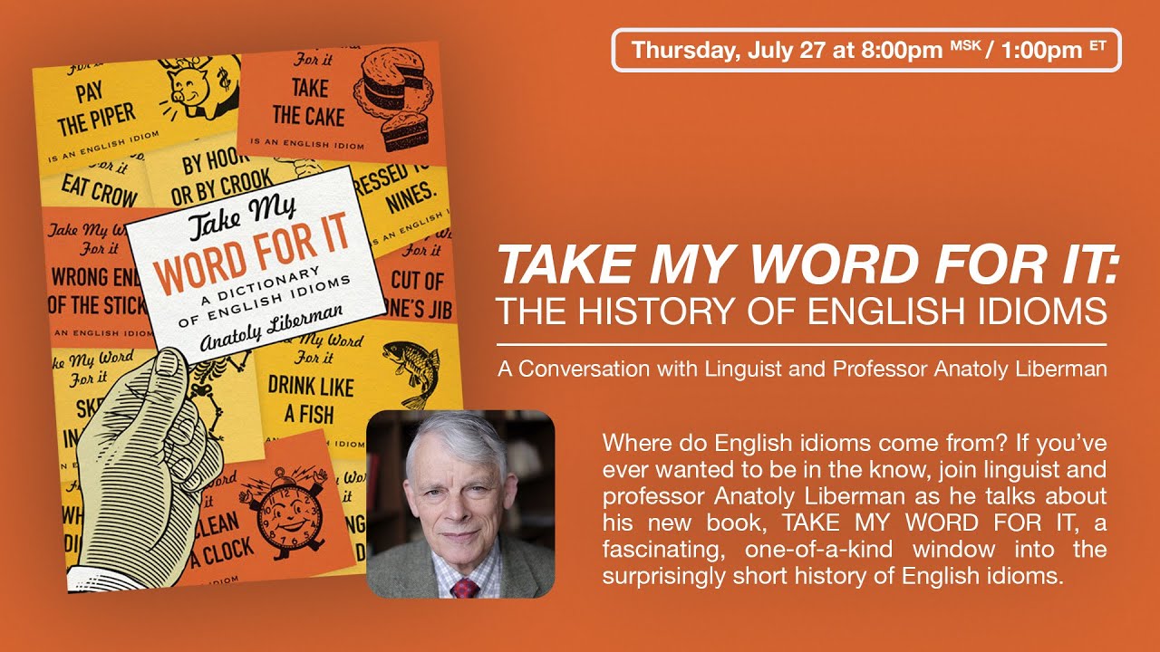 Take My Word for It: The History of English Idioms - YouTube
