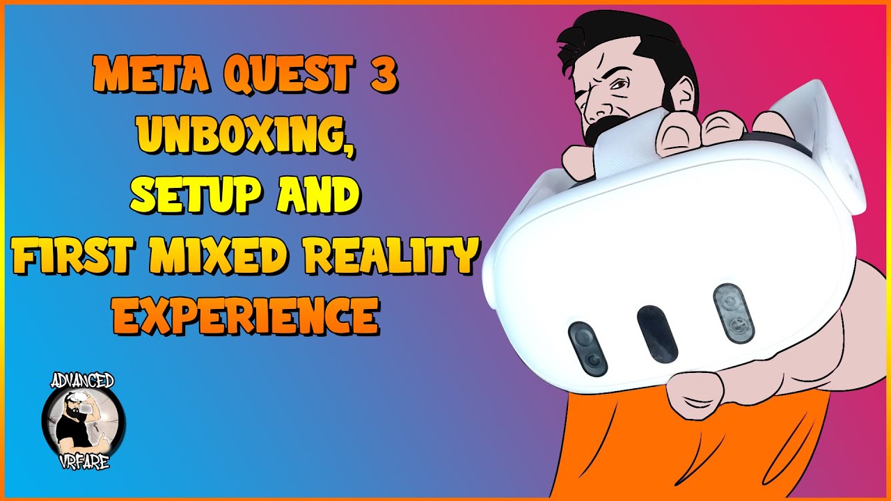 Meta Quest 3 unboxing, setup and first mixed reality experience - YouTube