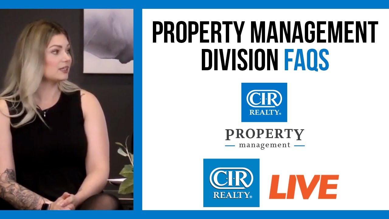 FAQs about the CIR REALTY Property Management Division - YouTube