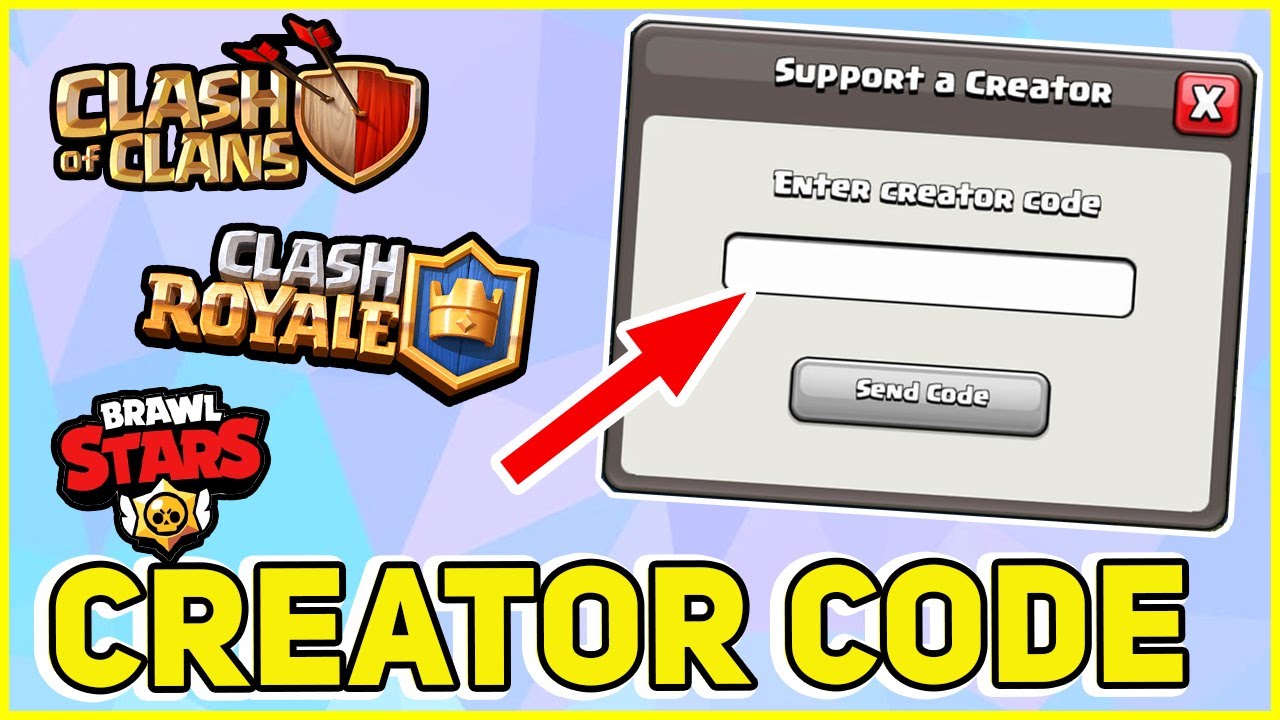 How to get a creator code in Clash of Clans, Brawl Stars and Clash ...