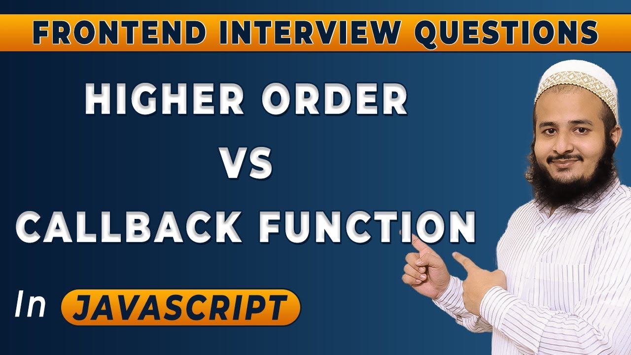 Higher Order Function Vs Callbackfunction Frontend Interview Series Hindi 2024 Youtube