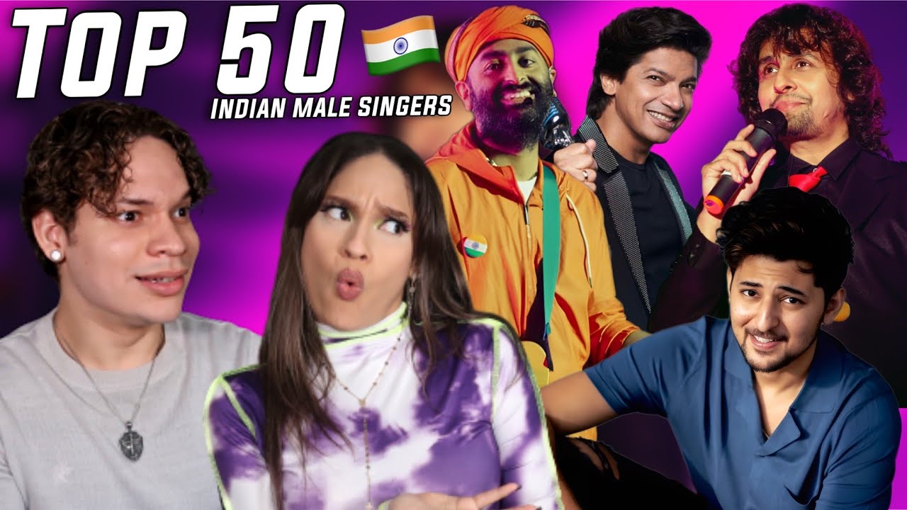 Waleska & Efra react to TOP 50 Male Indian Singers - YouTube